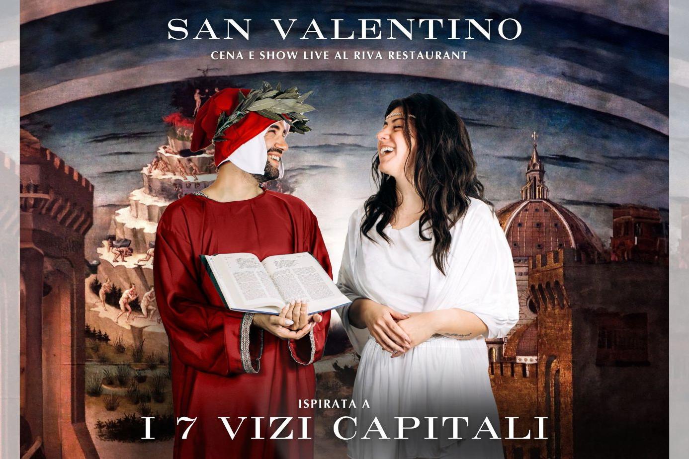 I 7 vizi capitali protagonisti della serata di San Valentino al Riva ...