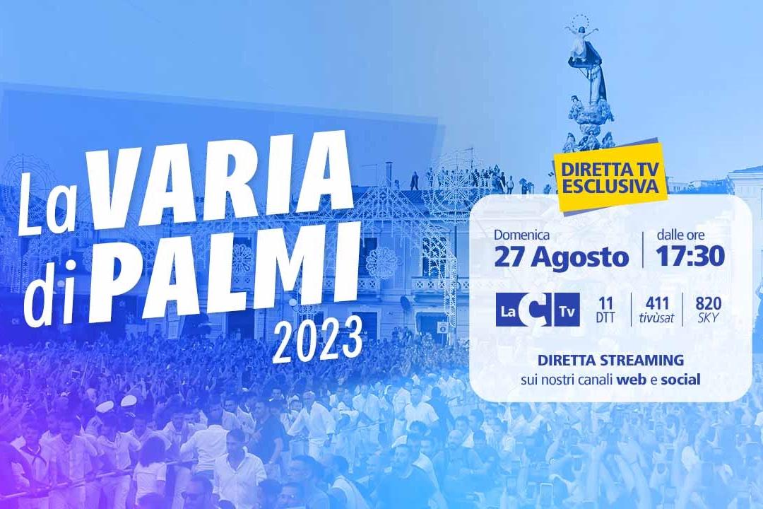 Torna la Varia di Palmi: il 27 agosto diretta in esclusiva su LaC Tv ...