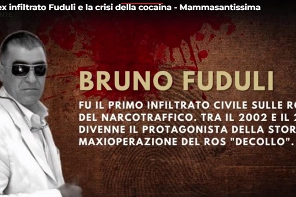 Mammasantissima, l'ex infiltrato Bruno Fuduli e la crisi della cocaina ...